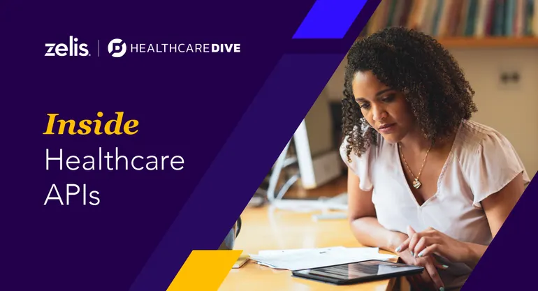 [Podcast] Inside Healthcare APIs | Healthcare Dive