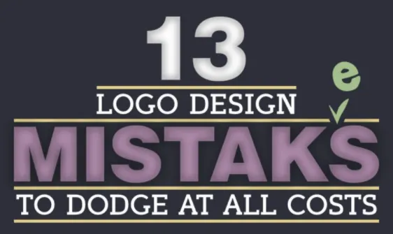 13 Logo Design Mistakes That Could Ruin Your Reputation [Infographic ...