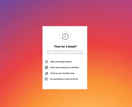 Instagram Tests New 'Take a Break' Feature to Encourage Users to Limit ...