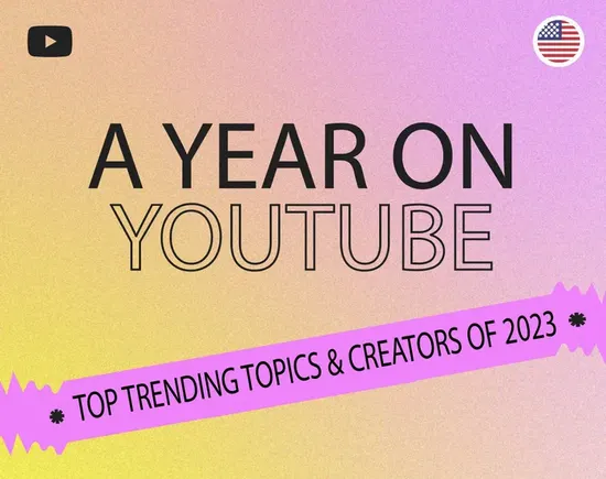 YouTube Highlights Its Top Trends, Topics and Creators of 2023 | Social ...
