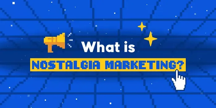 An Overview of Nostalgia Marketing and its Benefits [Infographic ...