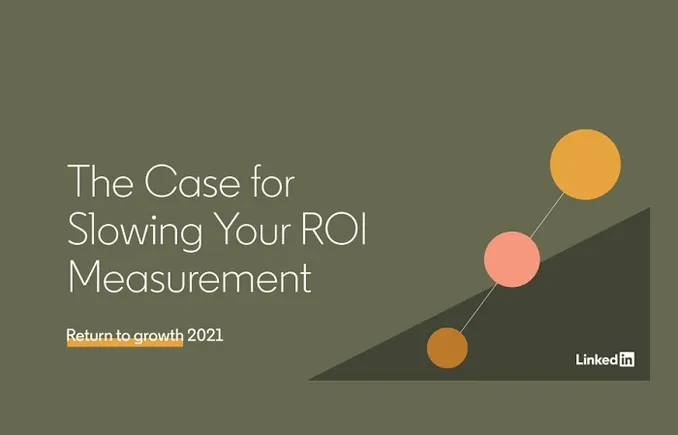 LinkedIn Provides Notes on Effective Campaign Measurement [Infographic ...