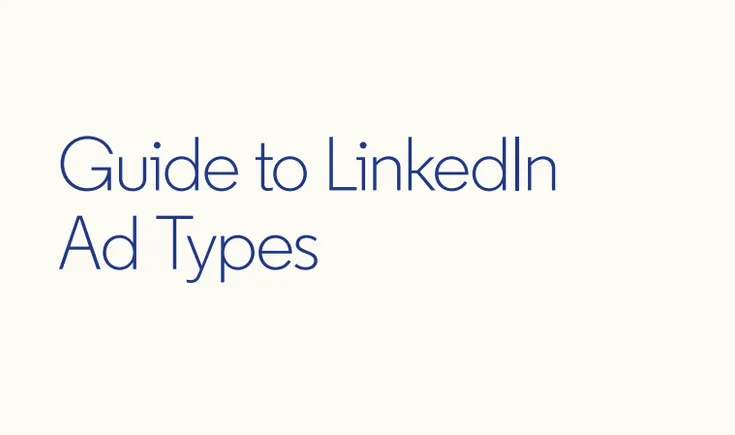 LinkedIn Publishes New Overview of its Range of Ad Tools and Options ...