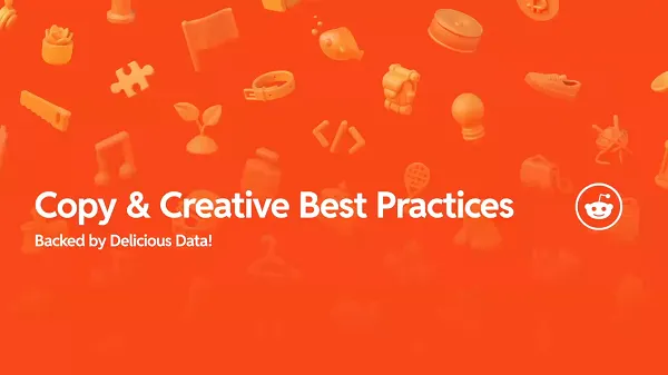 Reddit Copy and Creative Best Practices [Infographic] | Social Media Today