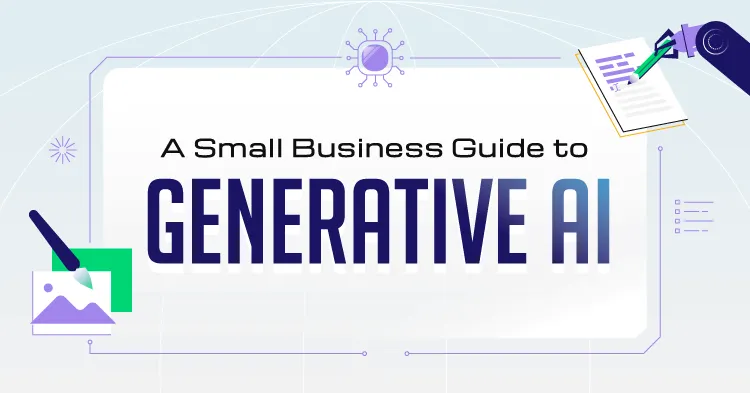 A Small Business Guide to Generative AI [Infographic] | Social Media Today