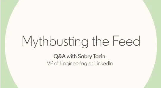 LinkedIn Provides Insight into How its Feed Algorithm Works in New ...