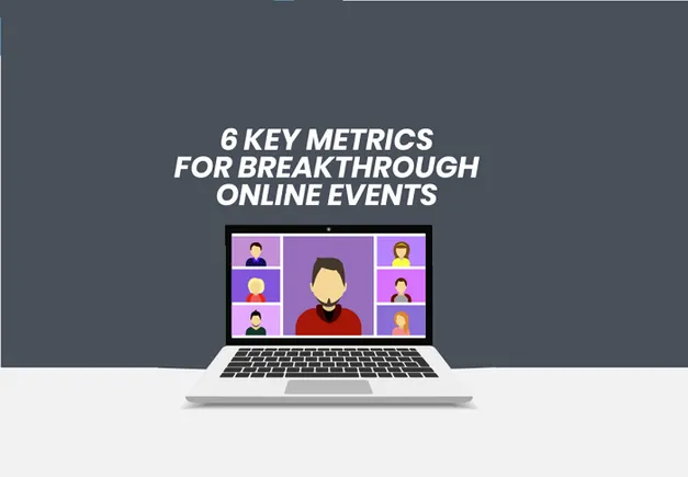 6 Key Metrics to Track to Help Maximize Your Online Events [Infographic ...