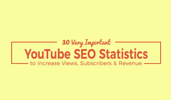 30 Very Important YouTube SEO Statistics [Infographic] | Social Media Today