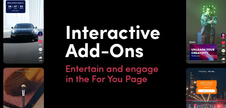 TikTok Launches 'Interactive Add-Ons' to Help Brands Build More ...
