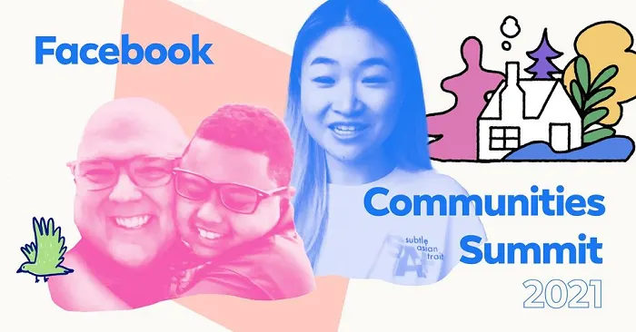 Facebook Announces 2021 Communities Summit, Launches New, $350k ...