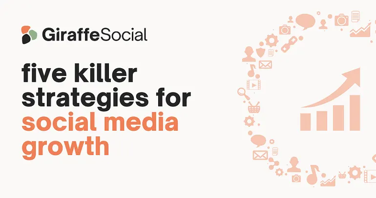 5 Killer Strategies for Social Media Growth [Infographic] | Social ...