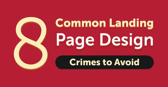 8 Landing Page Mistakes to Avoid at All Costs [Infographic] | Social ...