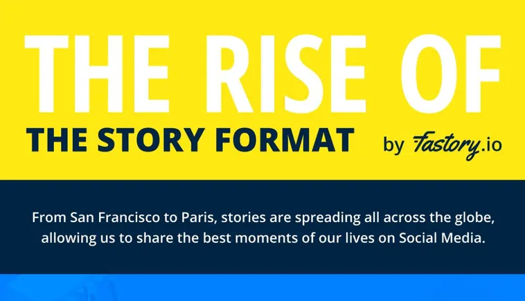 The Rise of the Story Format [Infographic] | Social Media Today