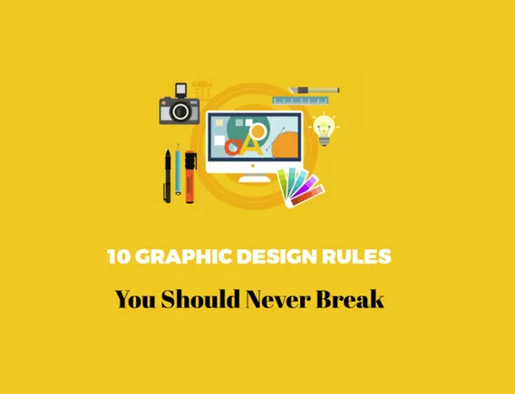 10 Graphic Design Rules You Should Never Break [Infographic] | Social ...
